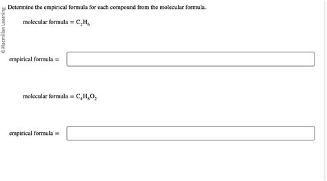 Solved Determine The Empirical Formula For Each Compound Chegg