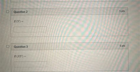Solved Suppose Xy Are Random Variables Having The Joint