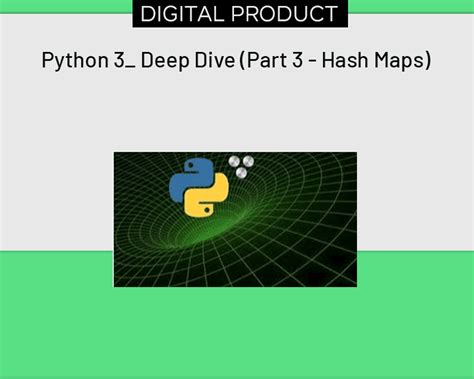 python 3 deep dive part 3 hash maps warelearn budget friendly practical online learning