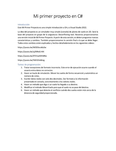 Mi primer proyecto en C Mi primer proyecto en C Introducción Este Mi Primer Proyecto es una