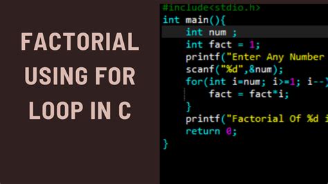 Factorial Using Loops In C All Coding