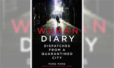 Ebook ‘wuhan Diary Dispatches From A Quarantined City Releases In India Audio To Follow Soon