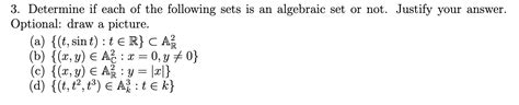 Solved Determine If Each Of The Following Sets Is An Chegg Com