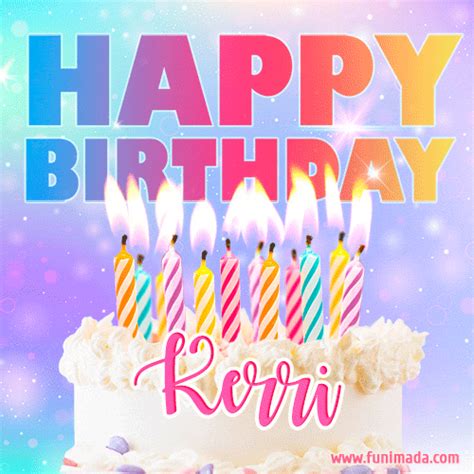 Happy Birthday Kerri S For Her Download On