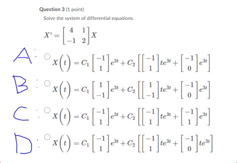 Solved Question 3 1 Point Solve The System Of Differential