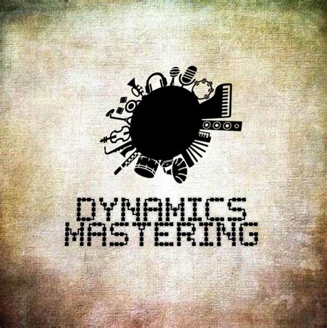 Dynamics Mastering
