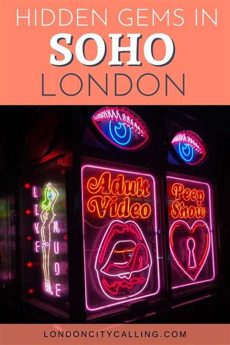The Best Things To Do In Soho London London City Calling Soho