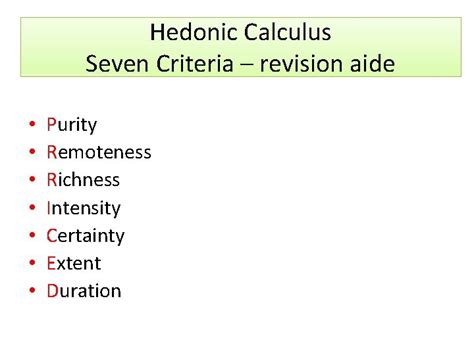Utilitarianism Introduction Learning Objectives Know The Hedonic Calculus