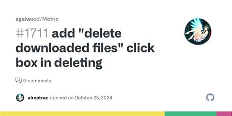 Add Delete Downloaded Files Click Box In Deleting · Issue 1711