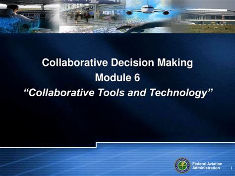 Ppt Collaborative Decision Making Module 6 Collaborative Tools And