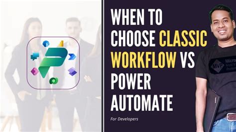 When To Use Classic Workflow Power Automate In Dataverse Power Apps