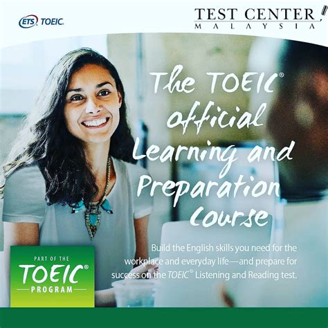Test Center Malaysia The Toeic® Official Learning And Preparation