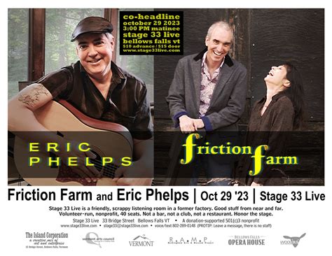 102923 Friction Farm And Eric Phelps • Stage 33 Live