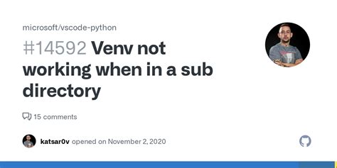 Venv Not Working When In A Sub Directory · Issue 14592 · Microsoft