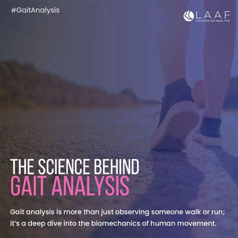 Laaf Inc On Linkedin The Science Behind Gait Analysis