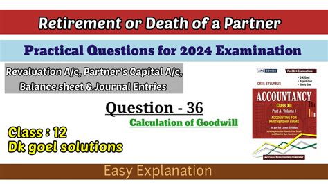Retirementquestion 36dk Goel Practical Questionsclass 12