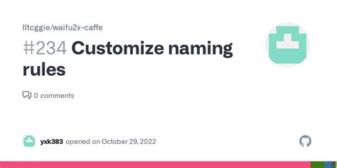 Customize Naming Rules Issue Lltcggie Waifu X Caffe GitHub