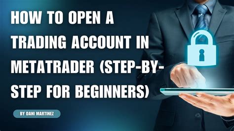 How To Open A Trading Account In Metatrader Mt4mt5 Guide For Beginners