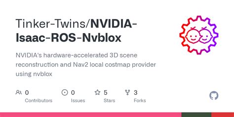 Github Tinker Twinsnvidia Isaac Ros Nvblox Nvidias Hardware