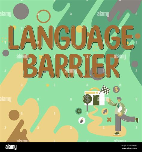 Language Barrier How To Break The Language Barrier