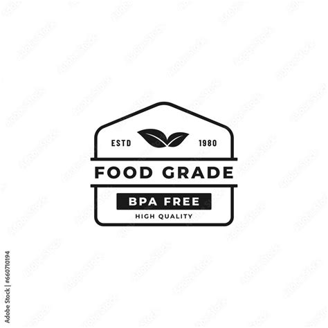 Food Grade Label Or Bpa Free Label Vector Isolated In Flat Style Best