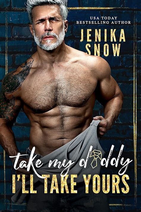 Take My Daddy Ill Take Yours By Jenika Snow Pdf Epub Download Or