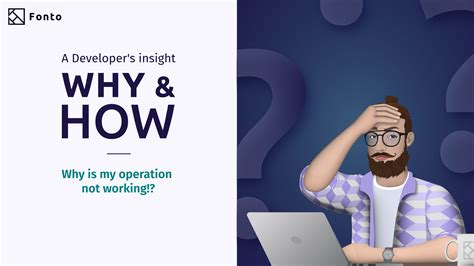 Why Is My Operation Not Working Fonto Why And How