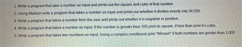 Solved 1 Write A Program That Take A Number As Input And