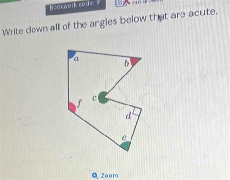 Solved Bookwork Code If Not Allo Write Down All Of The Angles Below