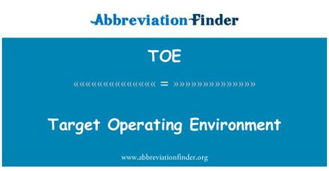 Toe Stands For Target Operating Environment Abbreviation Finder Toe Stands For Target Operating Environment Abbreviation Finder