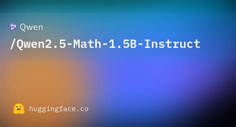 qwen qwen2 5 math 1 5b instruct · hugging face