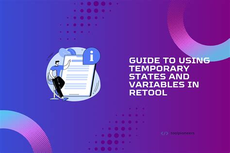 Guide To Using Temporary States And Variables In Retool