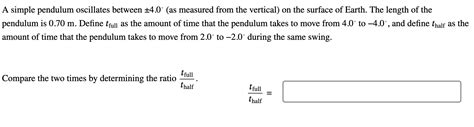 Solved A Simple Pendulum Oscillates Between As Chegg