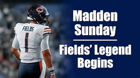 Madden Sunday Justin Fields Legend Begins YouTube