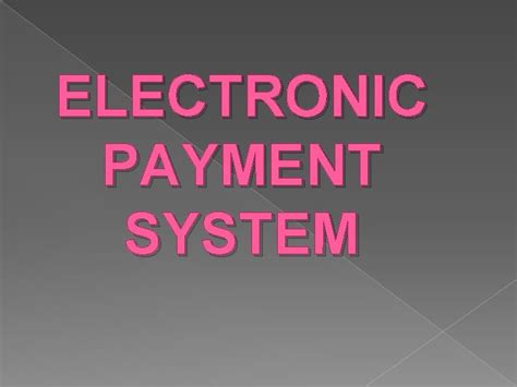 Electronic Payment System Meaning Eps Electronic Payment System