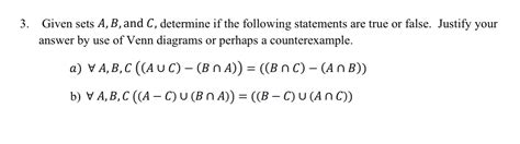 Solved Given Sets A B And C Determine If The Following Chegg Com