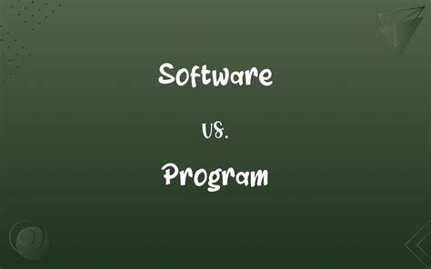 Software Vs Program Know The Difference
