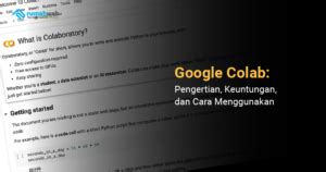 Google Colab Pengertian Keuntungan Dan Cara Menggunakan