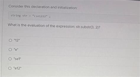 Solved Consider This Declaration And Initialization String