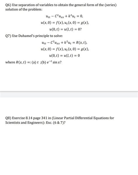 Solved Q6 Use Separation Of Variables To Obtain The General