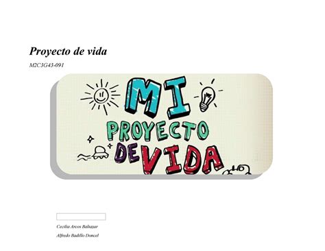 Badillo Doncel Alfredo M02s4pi Proyecto De Vida M2c3g43 Cecilia