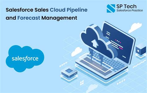 A Guide To Salesforce Sales Cloud Pipeline Sp Tech