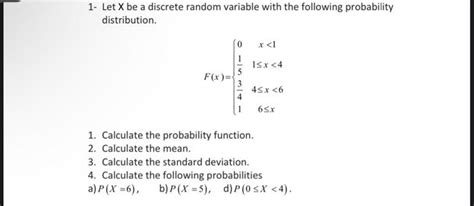 Solved 1 Let X Be A Discrete Random Variable With The