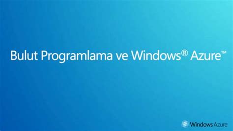 Windows Azure Cloud Intro For Resource One Türkçe Pptx
