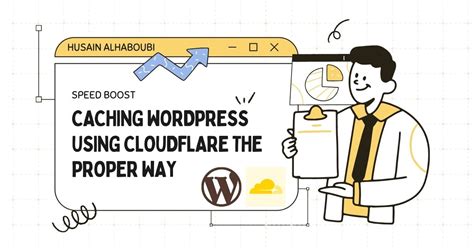 Caching Wordpress Using Cloudflare The Proper Way Speed Boost