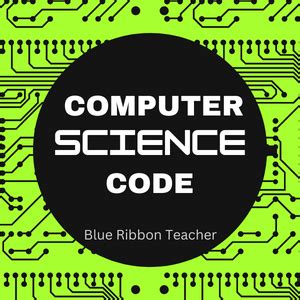 How To Teach Coding And Computer Science Blue Ribbon Teacher