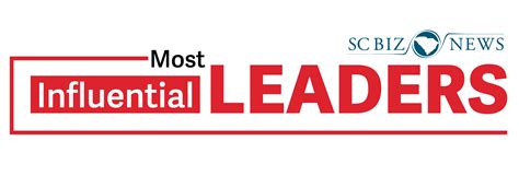 Most Influential Leaders Awards Sc Biz News