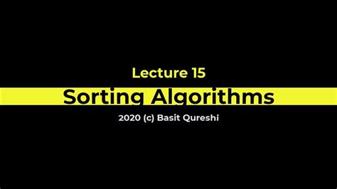 Cs Lecture Sorting Algorithms I Youtube