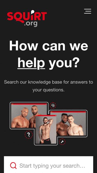 The New Helpdesk Is Here To Help You Faster Daily Squirt