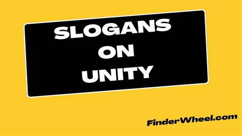100 Best Slogans On Unity Slogans And Taglines 2025